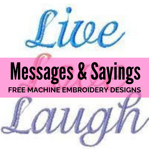 FREE: Messages and Sayings Machine Embroidery Designs – Feed Our Life
