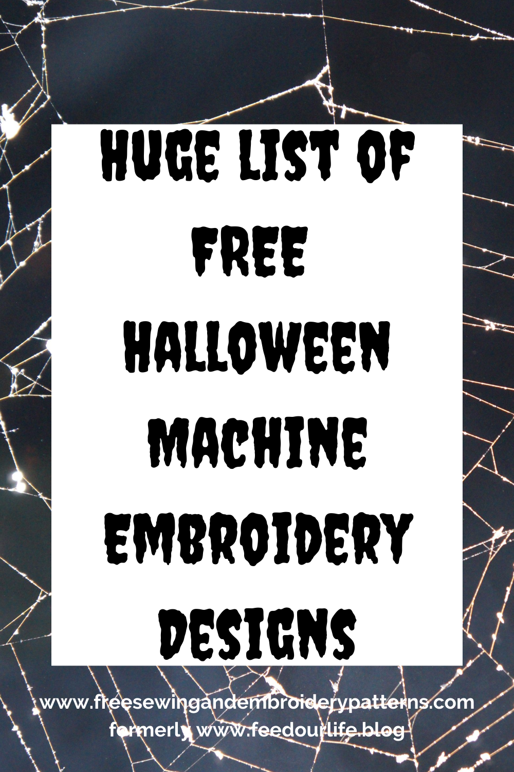 FREE: Huge List of Halloween Machine Embroidery Designs – Feed Our Life
