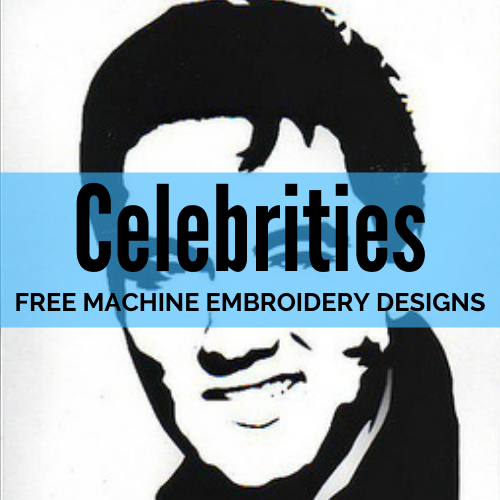FREE: Famous People Machine Embroidery Designs – Feed Our Life