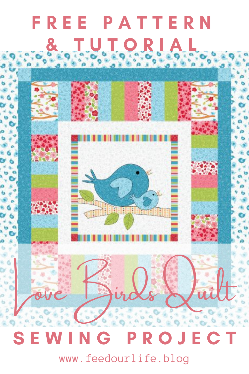 Free Quilted Love Birds Project – Feed Our Life